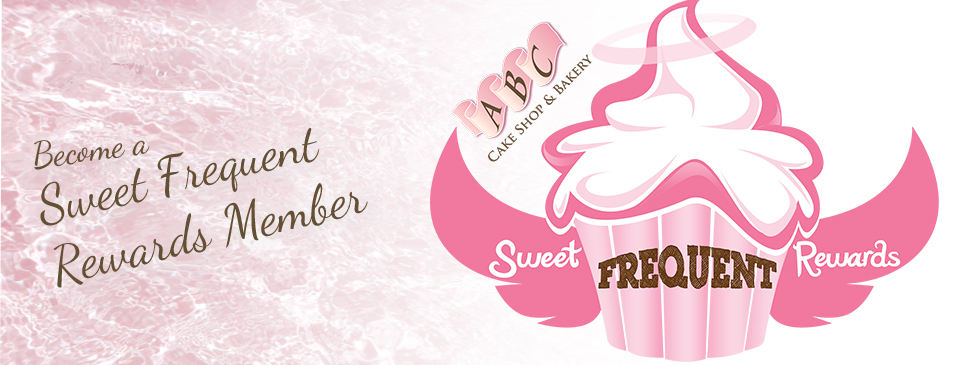 Sweet Frequent Rewards - ABC Cake Shop & Bakery